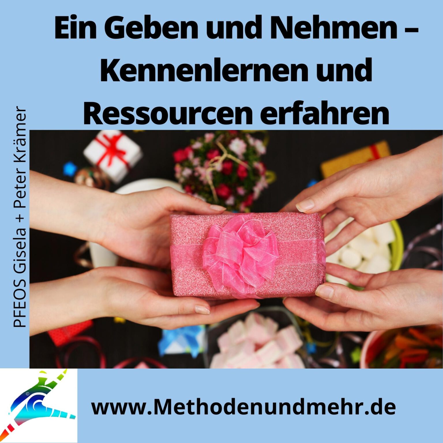Ein Geben und Nehmen - Kennenlernen und Ressourcen erfahren
